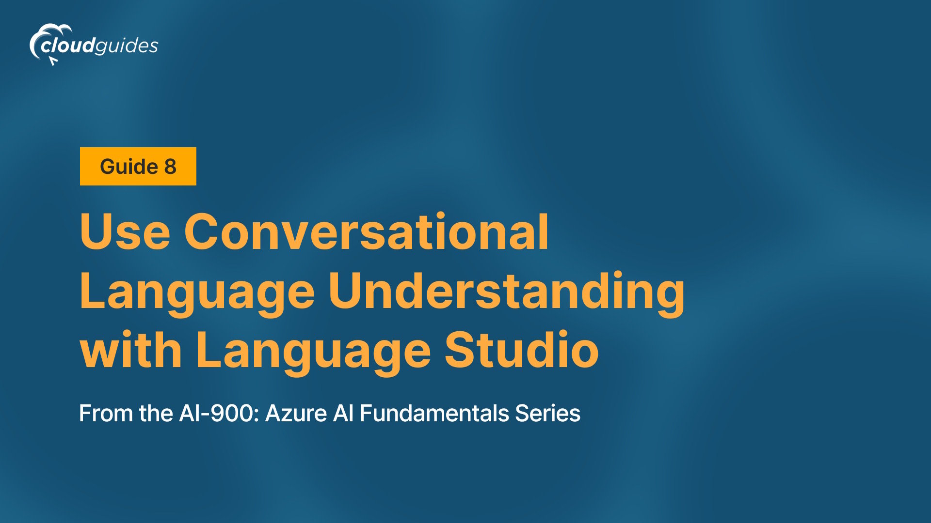 AI-900: Use Conversational Language Understanding with Language Studio - Interactive Guide